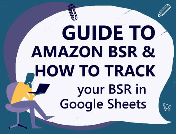 Amazon Best Sellers Rank (BSR) guide and how to track sales rank in a ...